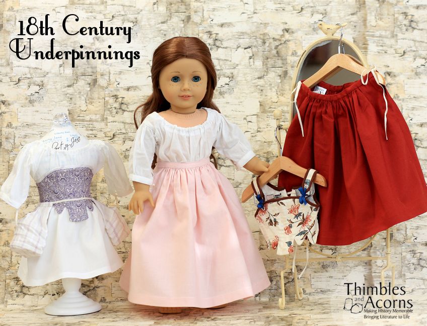 Thimbles And Acorns 18th Century Underpinnings Outfit To Fit American